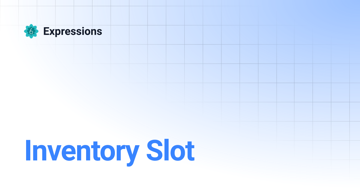 Inventory Slot Expressions 